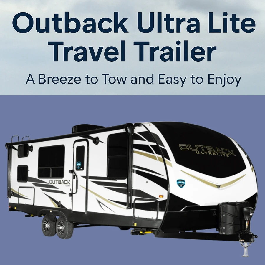 Outback Ultra Lite Travel Trailer: A Breeze to Tow and Easy to Enjoy